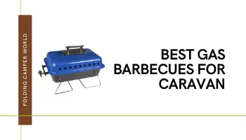 Best Gas Barbecue For Caravans - Folding Camper World