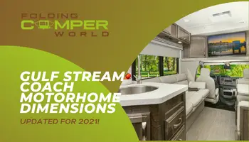 Gulf Stream Coach Motorhome Dimensions (Updated for 2021) – Folding ...